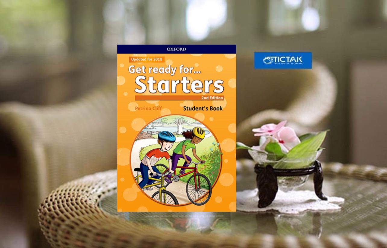 Get Ready For Starters (Students Book) - tictak.com.vn